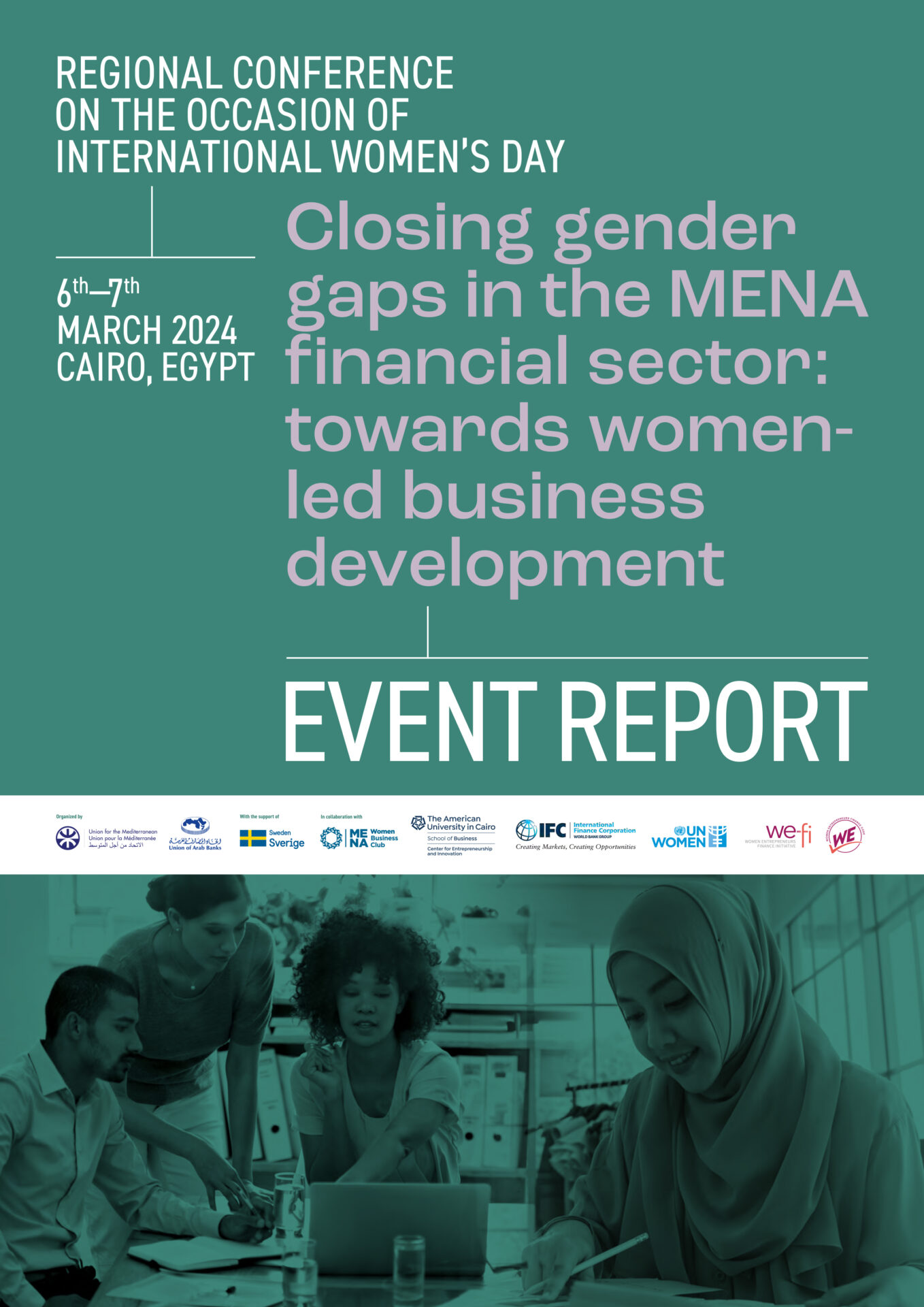 Closing gender gaps in the MENA financial sector: towards women-led business development - Event ...