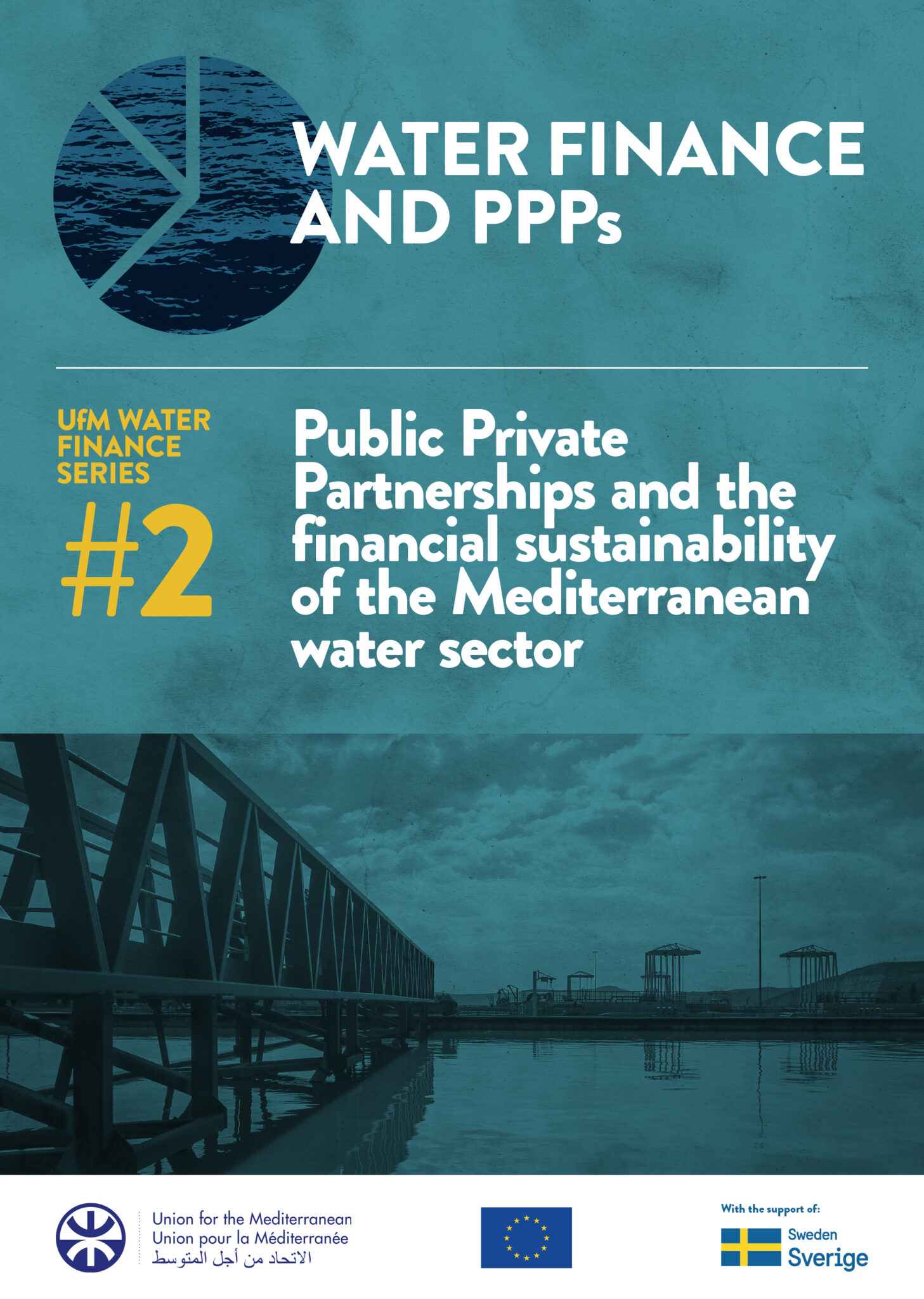 WATER FINANCE AND PPPs #2 - Public Private Partnerships and the ...