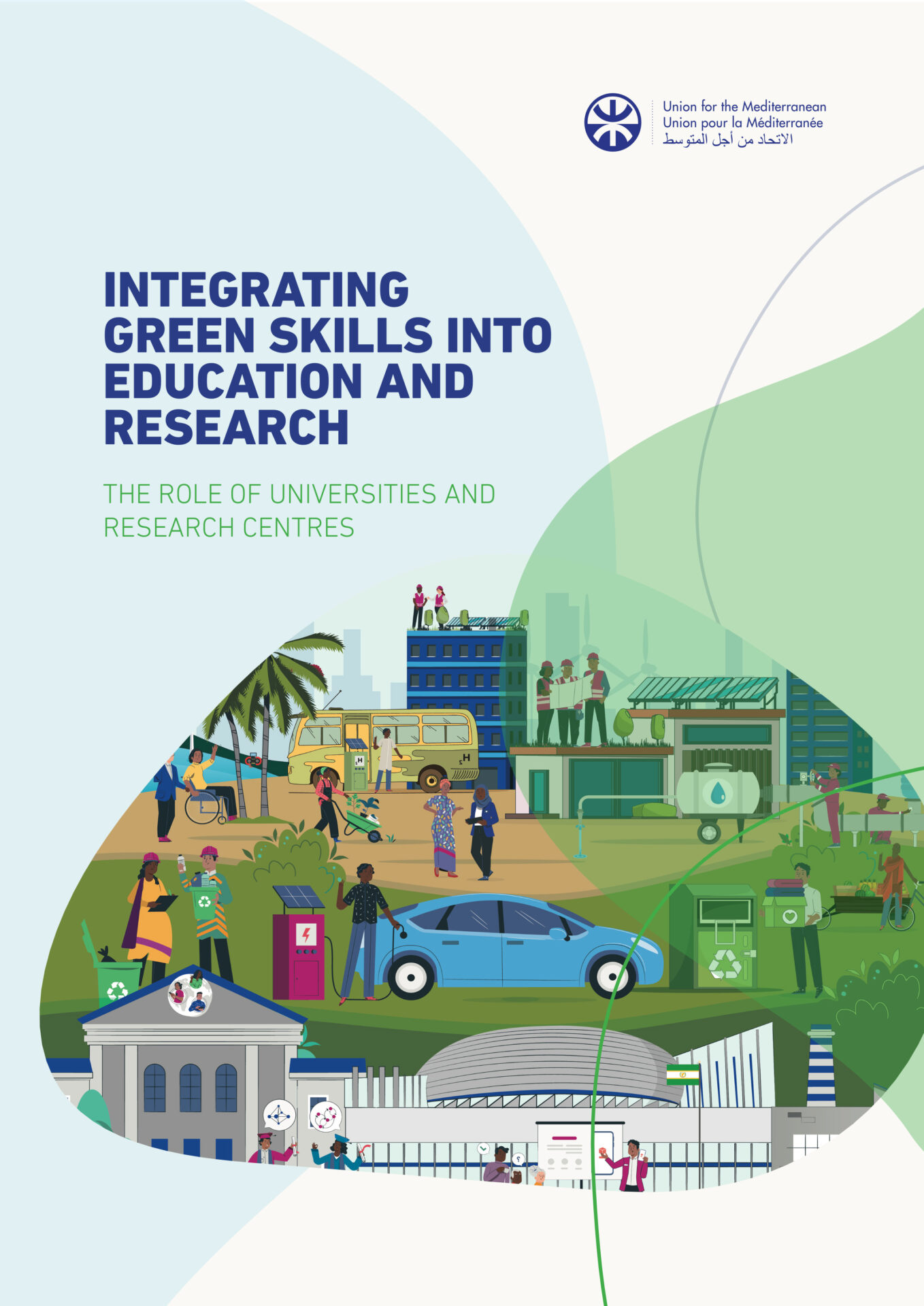 Integrating Green Skills into Education and Research - The Role of ...