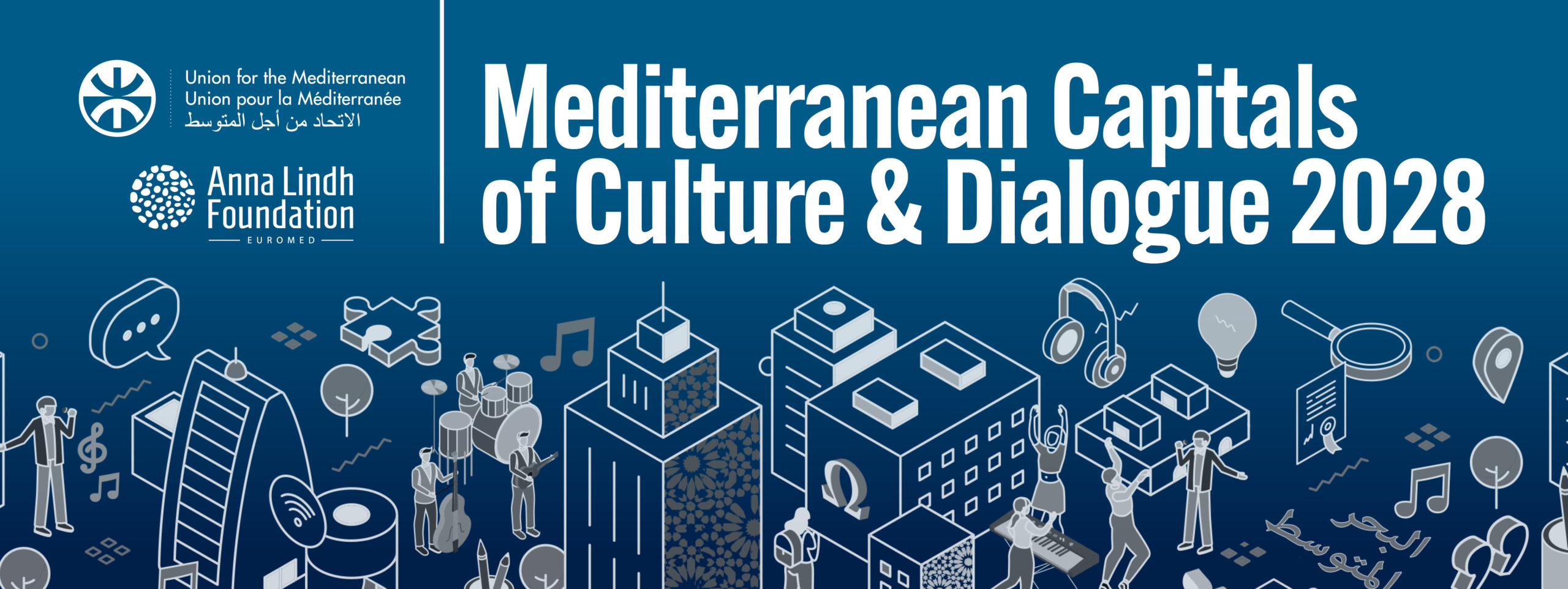 Call for Applications Open for the Mediterranean Capitals of Culture ...